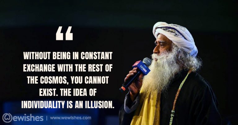 Sadhguru Quotes: That Will Help Bring You Peace - We Wishes