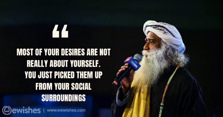 Sadhguru Quotes: That Will Help Bring You Peace - We Wishes
