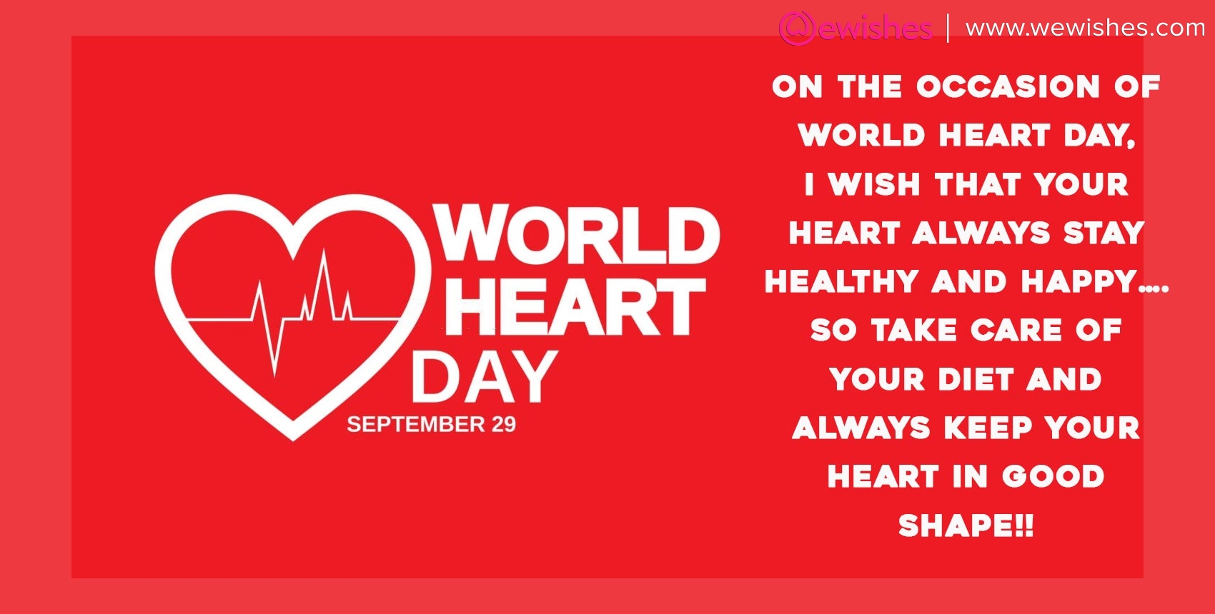 World Heart Day 2023: Quotes, Slogan, Wishes, Poster and WhatsApp ...