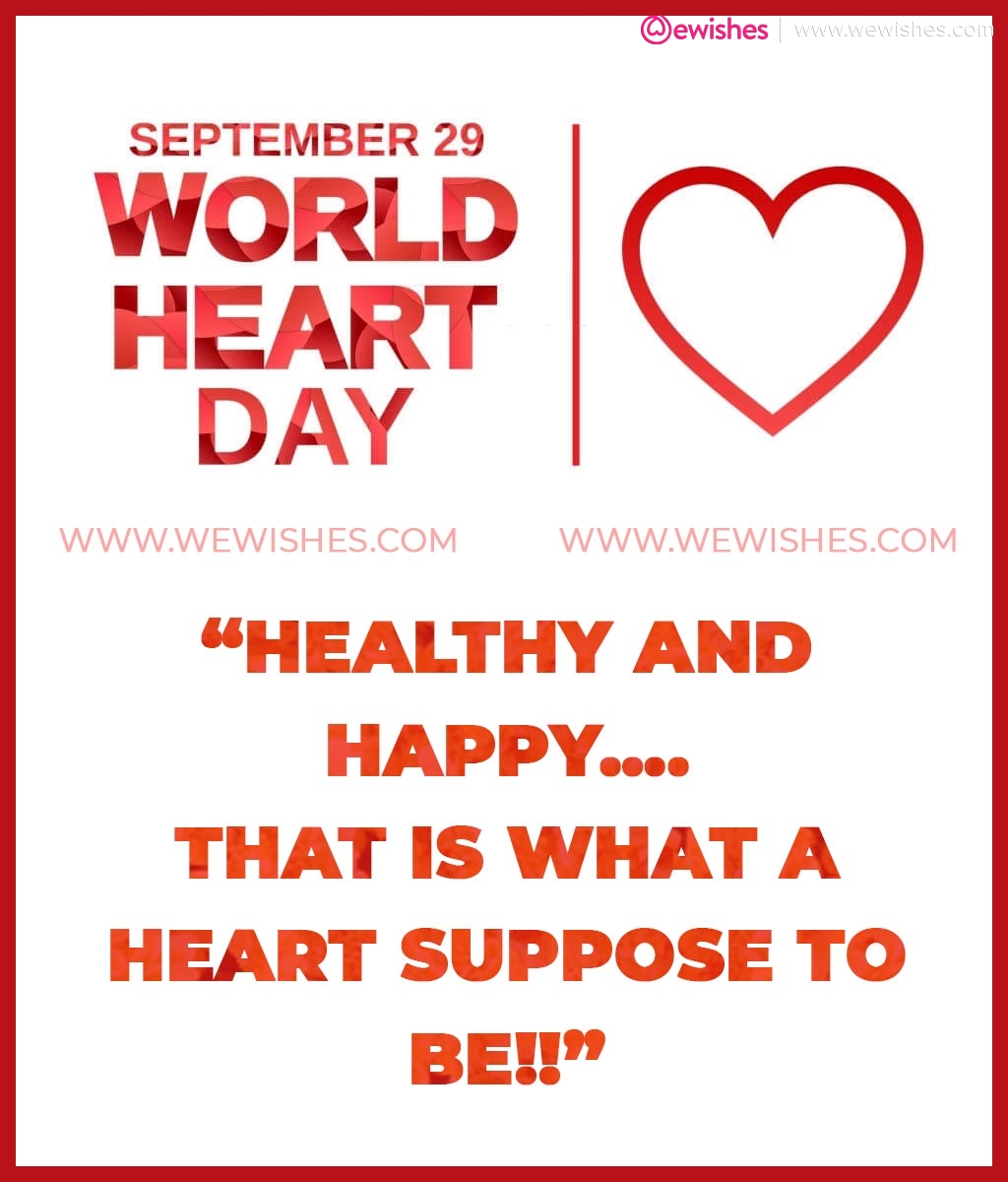 World Heart Day 2020: Quotes, Slogan, Wishes, Poster and WhatsApp ...