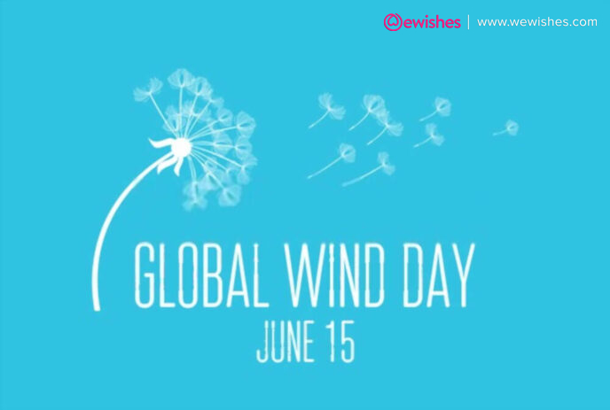 Global Wind Day 2023 Quotes and Images: WhatsApp Messages And Facebook ...
