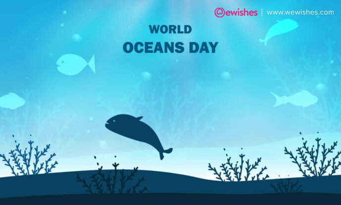 World Ocean Day (2023) Quotes: Importance, And Meaningful Slogans – We ...