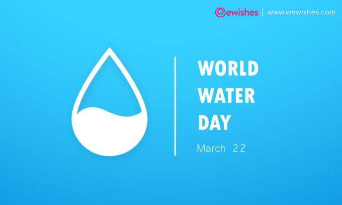 World Water Day Wishes: Quotes, Inspirational, Slogans, Importance ...