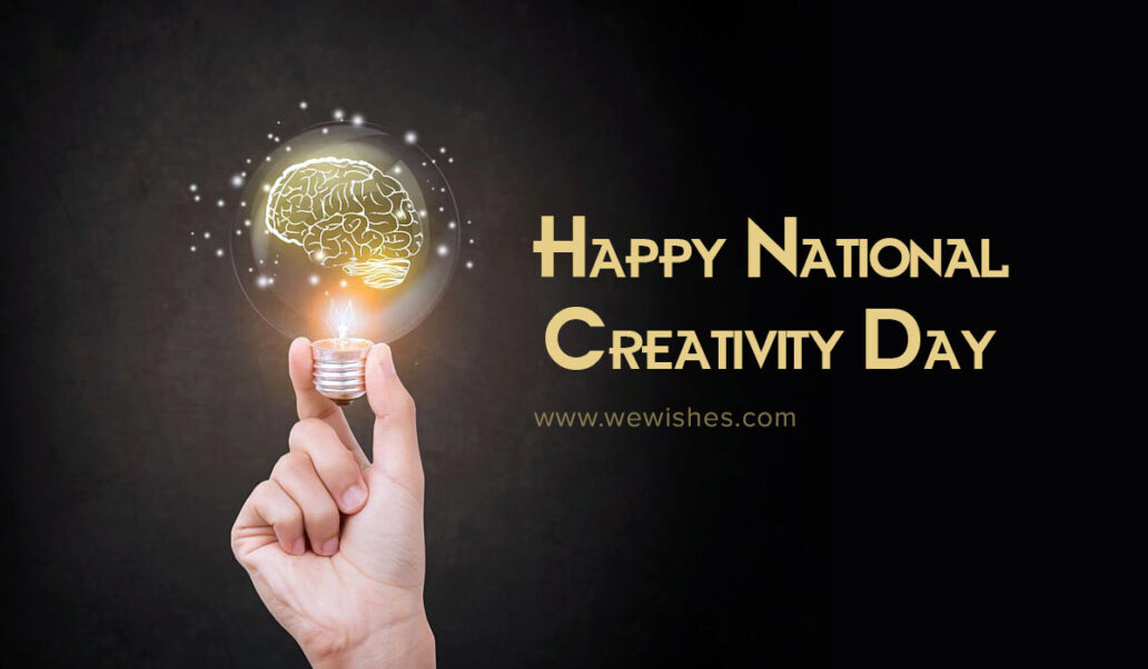 Happy National Creativity Day status – We Wishes