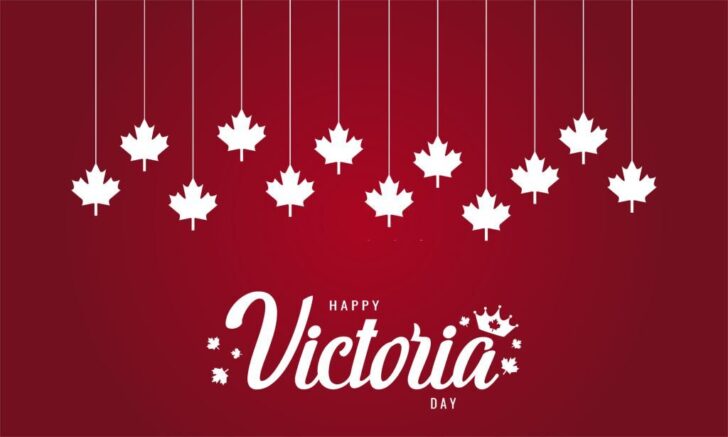 Happy Victoria Day: Wishes, Quotes, Images, Wallpapers, Flags, Banner ...