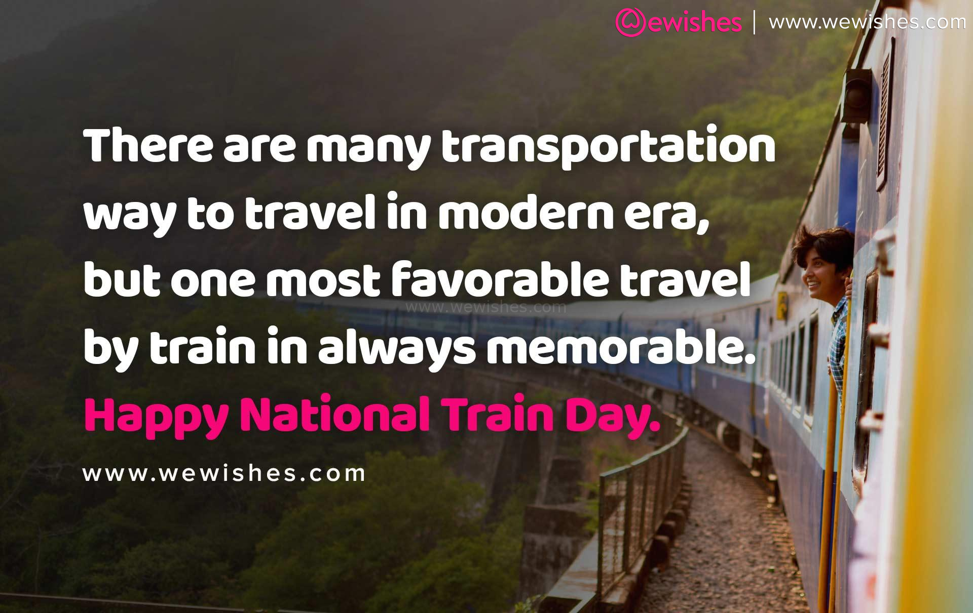 Happy National Train Day 2024 Wishes, Quotes, Greetings, Images – We Wishes