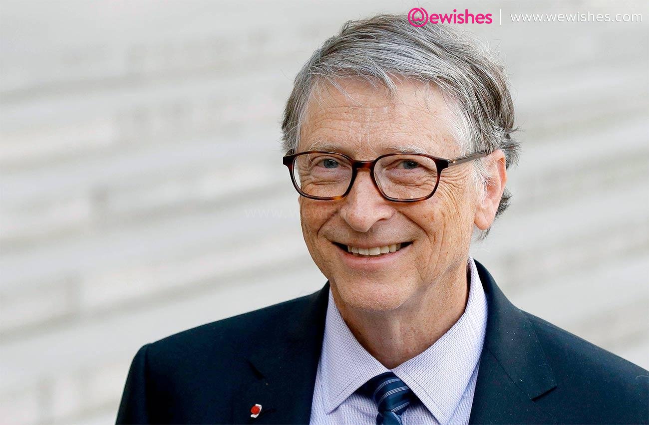 Bill Gates Quotes, Inspirational Messages - 5 Business Facts About Bill ...