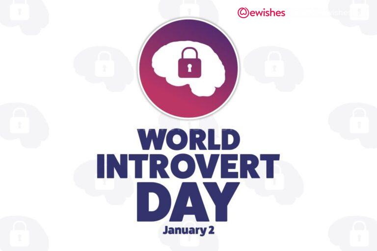 Happy World Introvert Day 2023 Wishes, Quotes, Greetings, Signs, Images ...